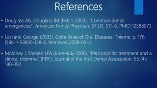 Pericoronitis | PPTX
