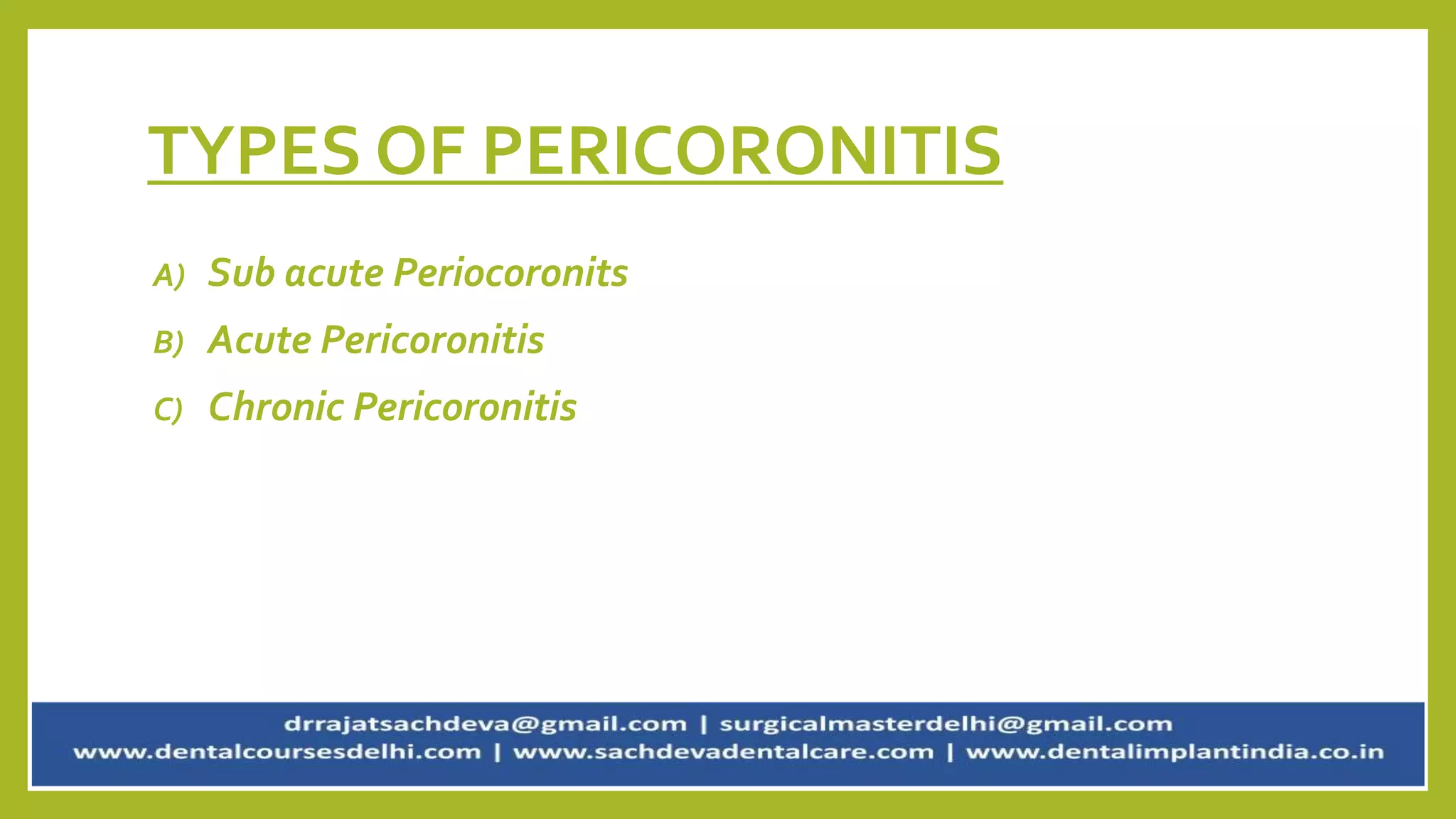 Pericoronitis | PPTX