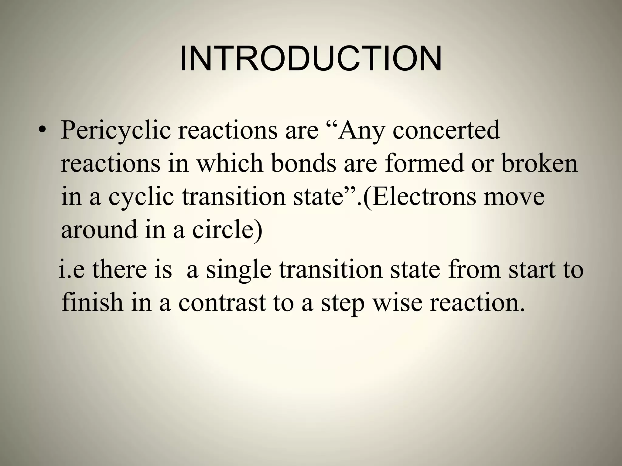 Pericyclic reaction | PPTX