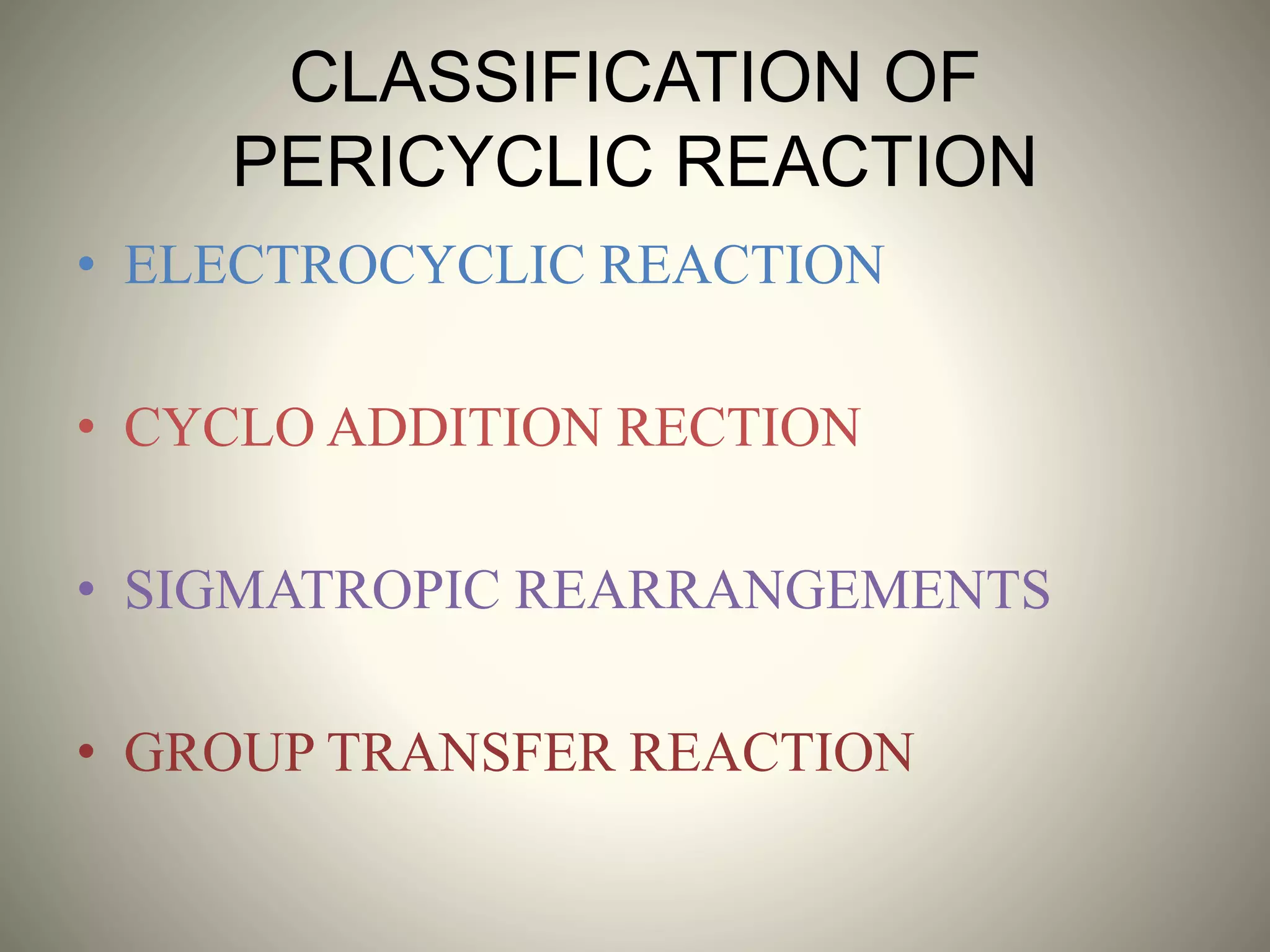 Pericyclic reaction | PPTX