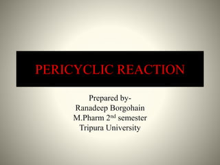 Pericyclic reaction | PPTX