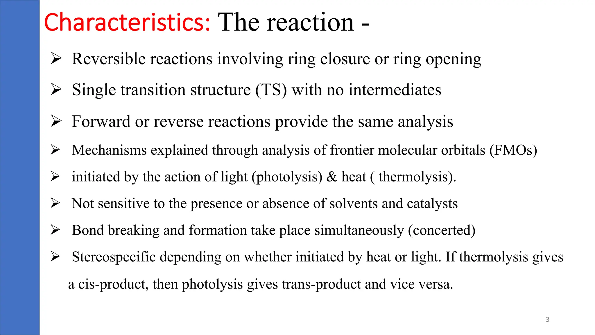 Pericyclic reaction - Classification, stereochemistry | PPT