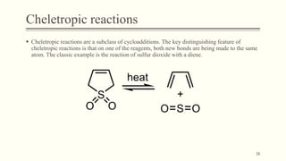 Pericyclic reactions | PPTX