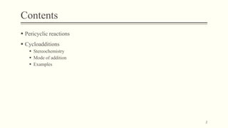 Pericyclic reactions | PPTX
