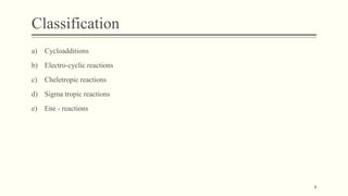 Pericyclic reactions | PPTX