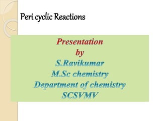 Pericyclic reactions | PPTX