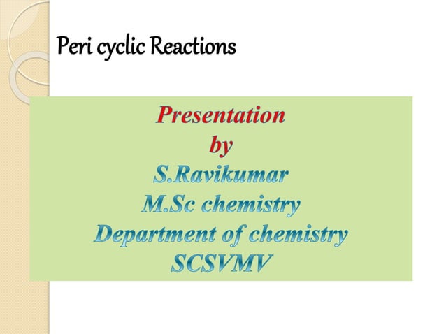 Pericyclic reactions | PPTX