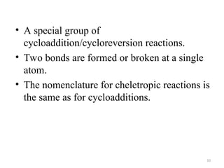 pericyclic reactions in Organic Chemistry.ppt