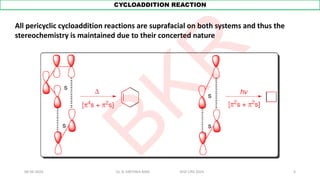 PERICYCLIC REACTIONS-CYCLOADDITION REACTIONS-BKR.pdf