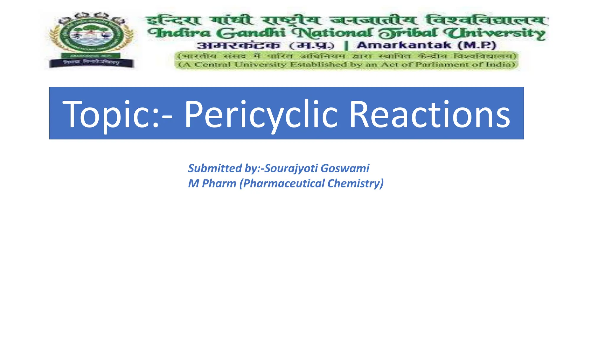 Pericyclic reactions in organic chemistry are a very important topic ...