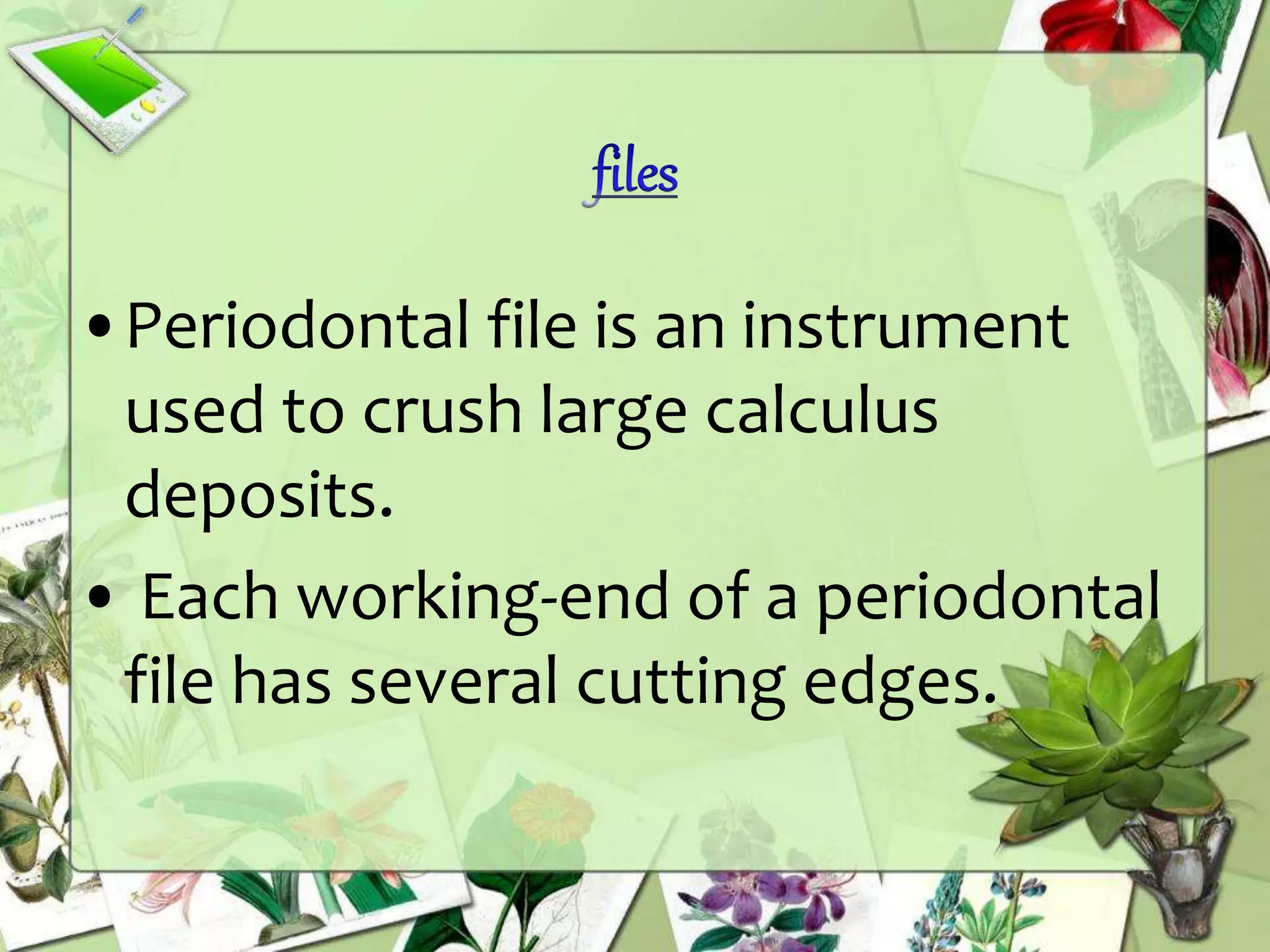Periodontal instrument and principle of instrumentation | PPTX