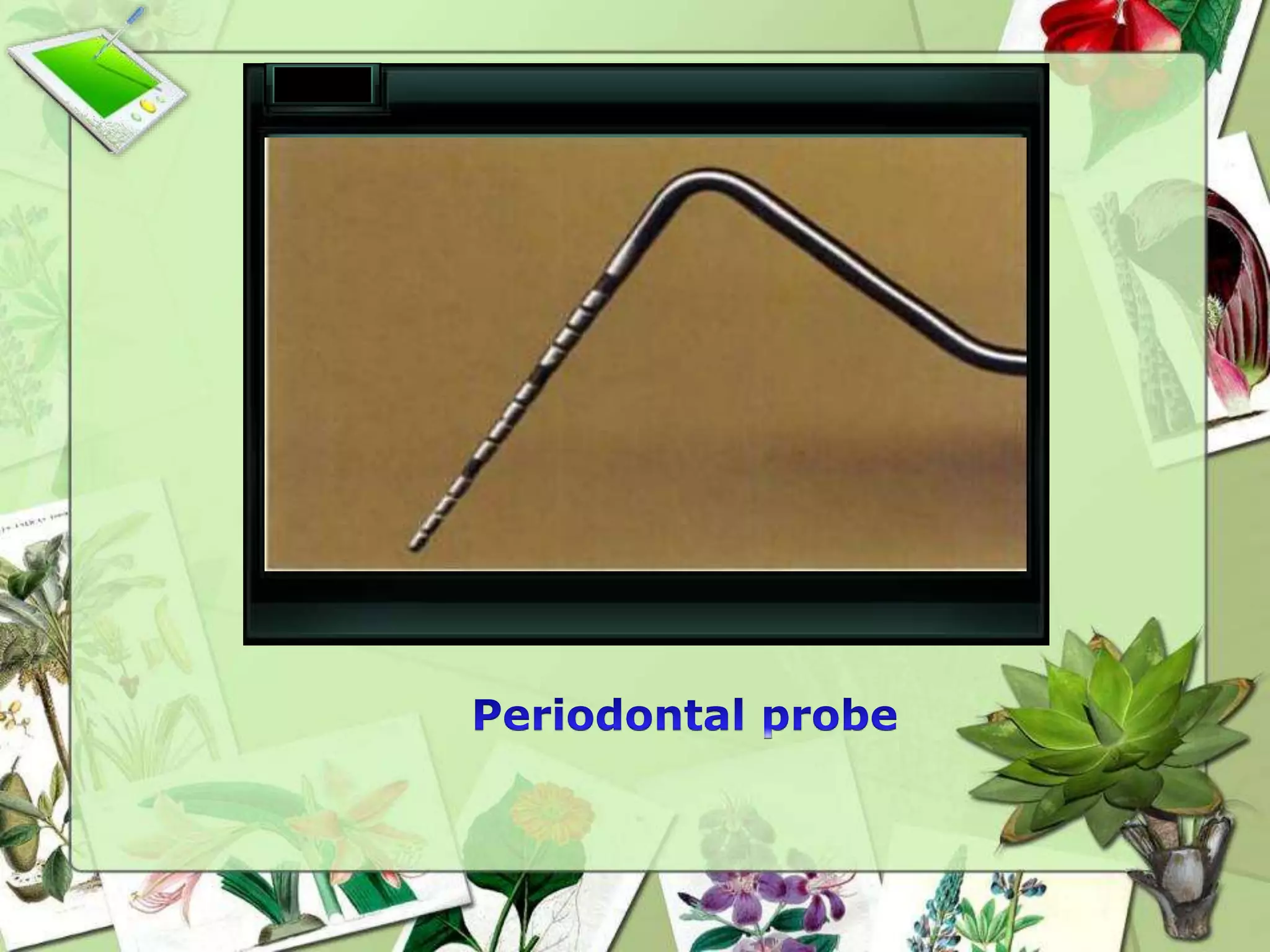 Periodontal instrument and principle of instrumentation | PPTX
