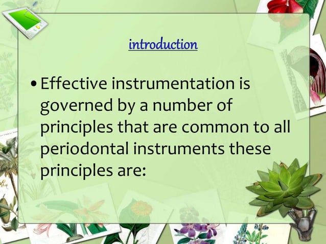 Periodontal instrument and principle of instrumentation | PPT