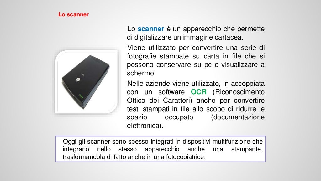 Periferiche di Input e di Output Periferiche di Input e di Output