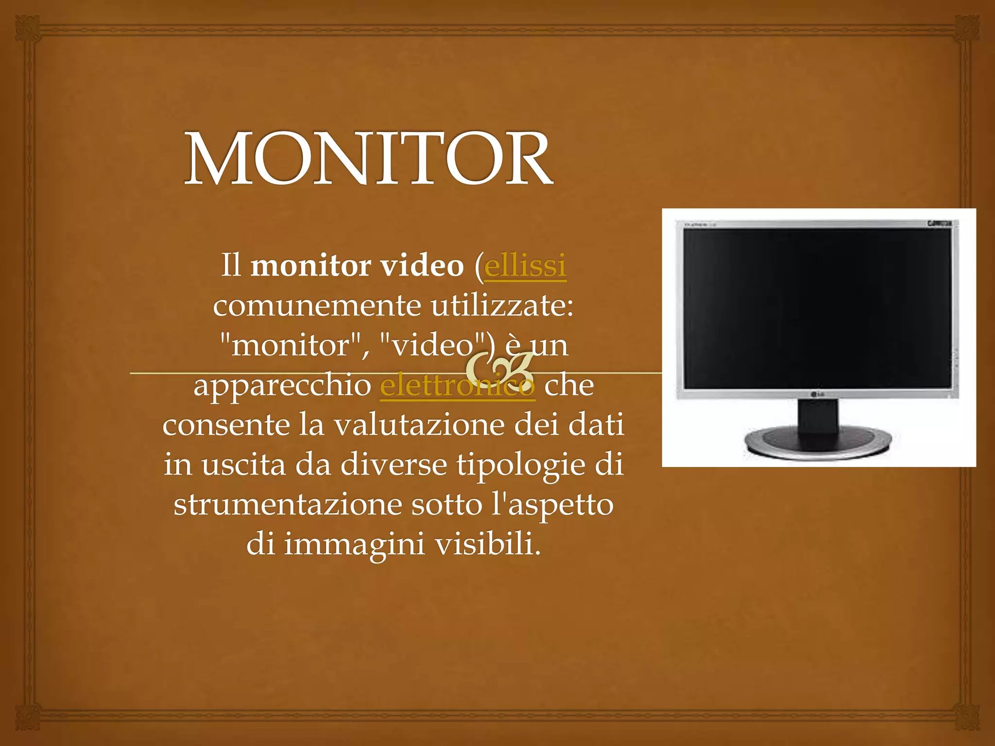 Periferiche input e output | PPTX