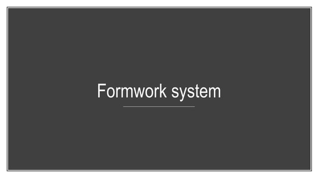Advance Formwork System (PERI FORMWORK SYSTEM) | PPTX