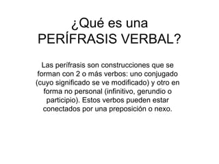 Perifrasis | PPT