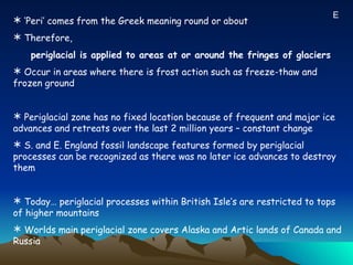 Periglacial Processes | PPT | Geography | Science