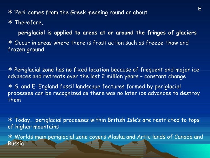 Periglacial Processes