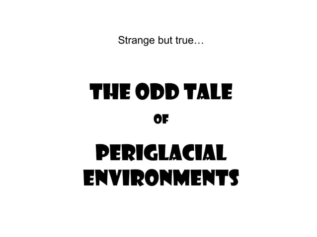 Periglacial processes and features | PPT