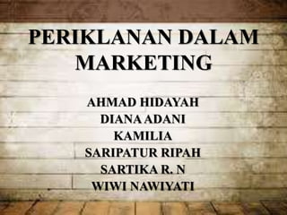 Periklanan dalam marketing | PPTX