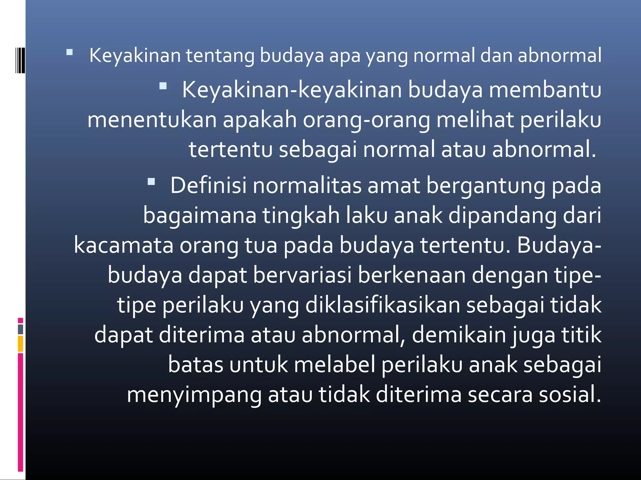 Perilaku abnormal pada anak dan remaja | PPT