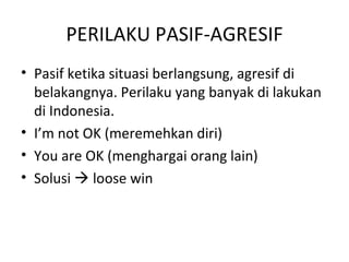 Perilaku asertif dalam manajemen | PPT