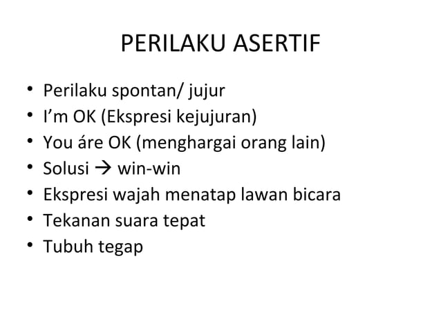Perilaku asertif dalam manajemen | PPT