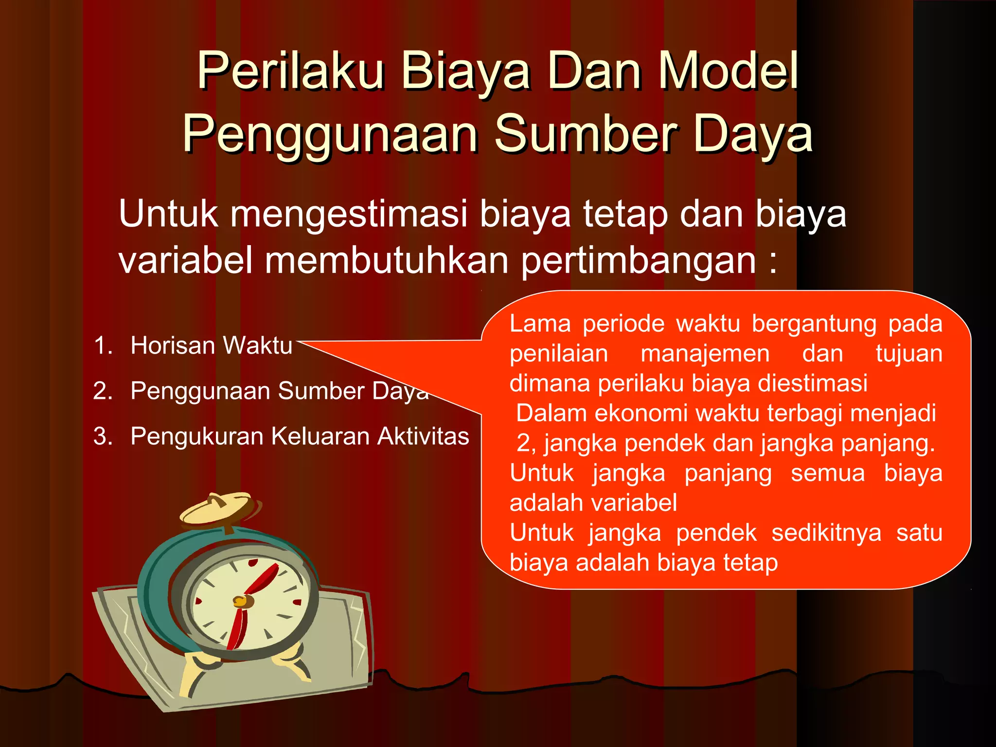 Perilaku biaya aktivitas | PPT