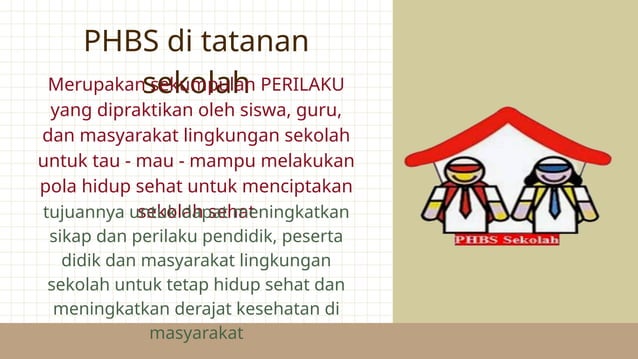 Perilaku hidup bersih dan sehat (PHBS) Sekolah_20240711_103118_0000.pptx