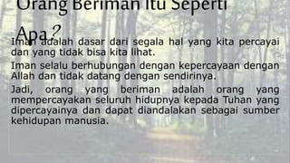 Perilaku Hidup Orang Beriman | PPTX