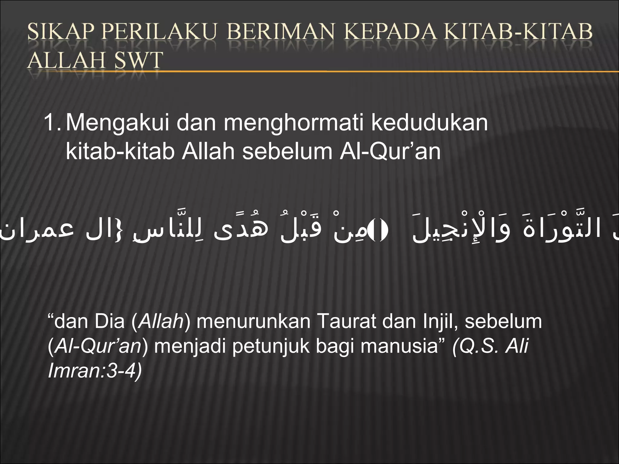 Perilaku iman kepada kitab allah | PPT