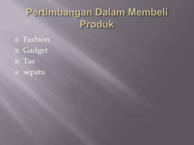 Perilaku konsumen (pakom) | PPTX
