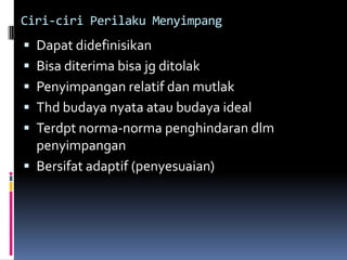 Perilaku menyimpang | PPTX