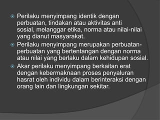 Perilaku menyimpang dalam kesehatan | PPTX
