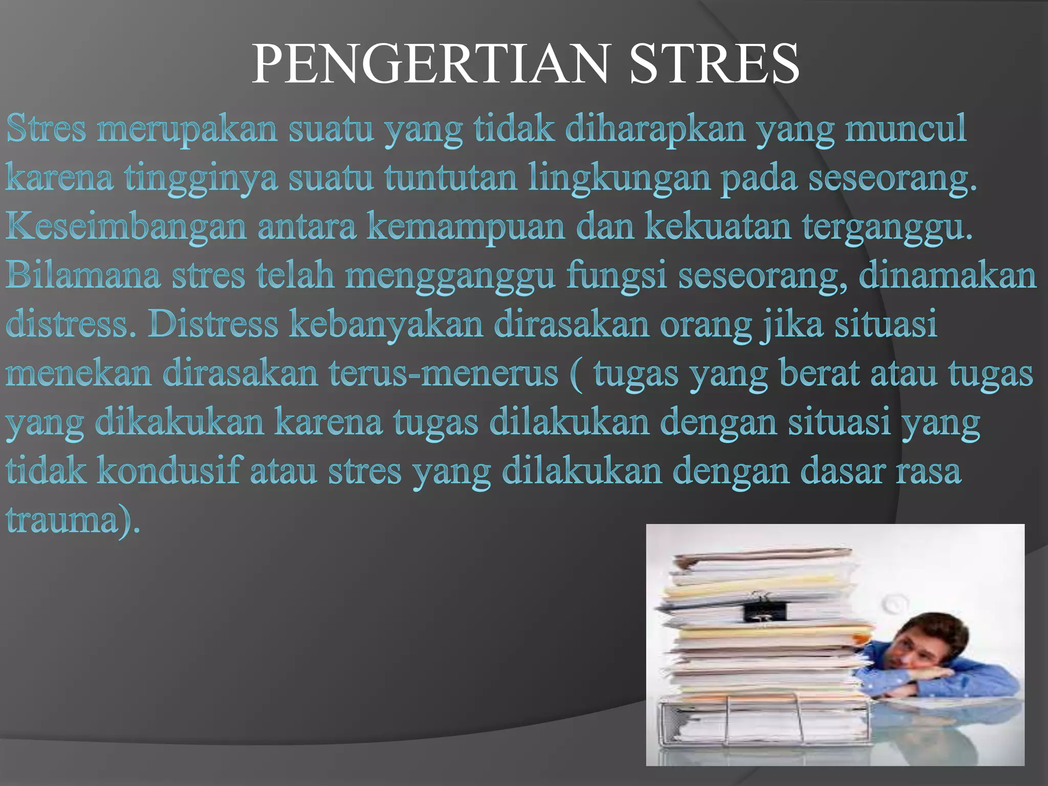 Perilaku organisasi manajemen stress | PPTX