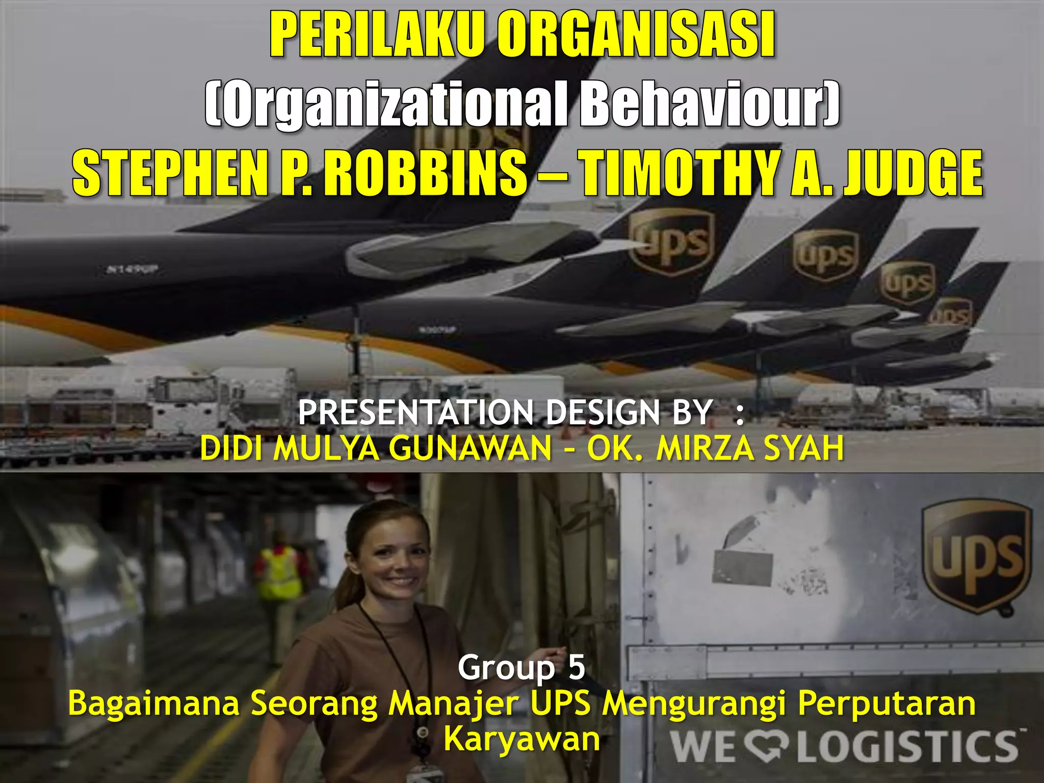 Perilaku Organisasi Organizational Behaviour - Bagaimana Seorang ...