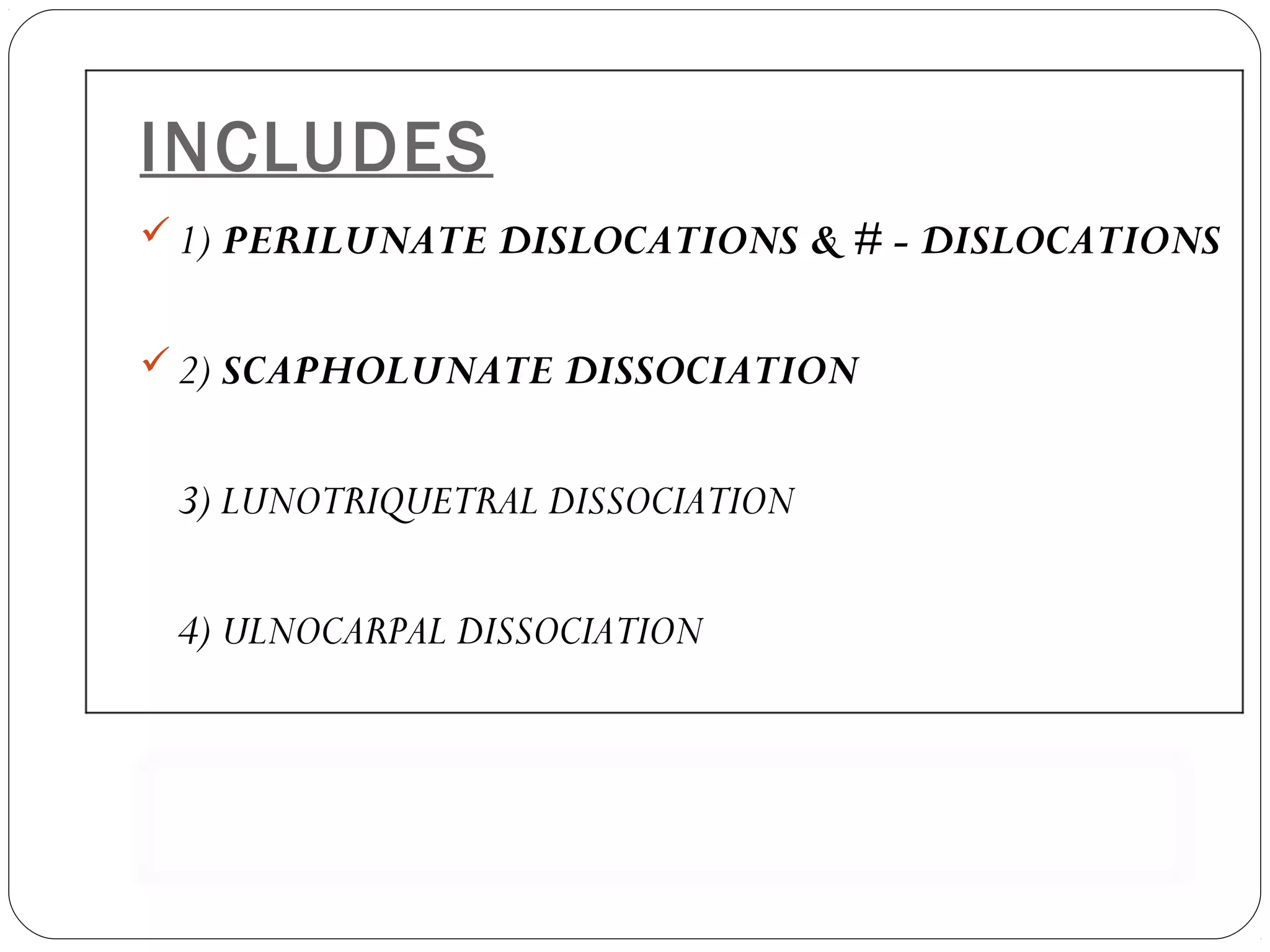Perilunate dislocations | PPT