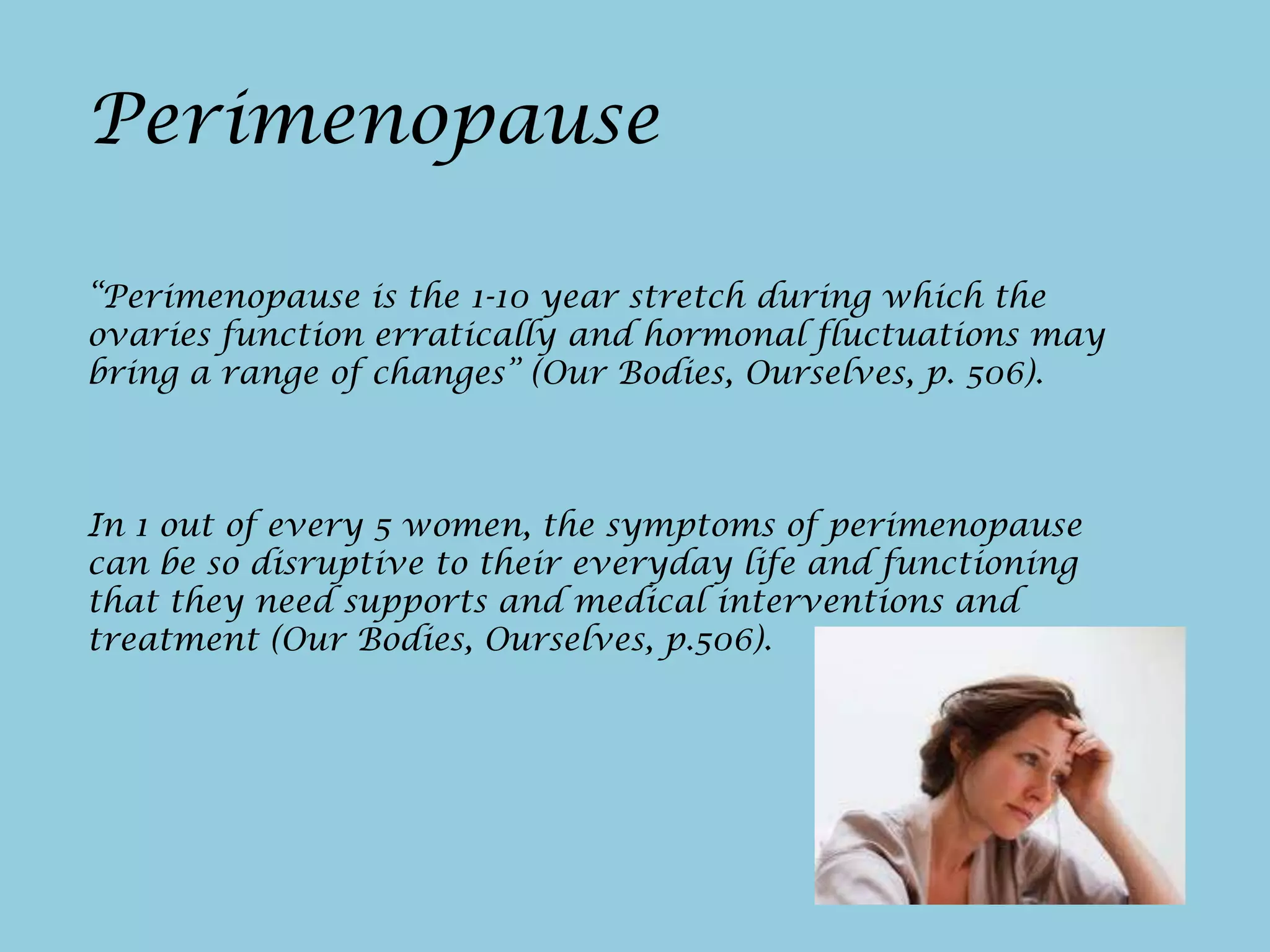 Perimenopause and menopause | PPTX