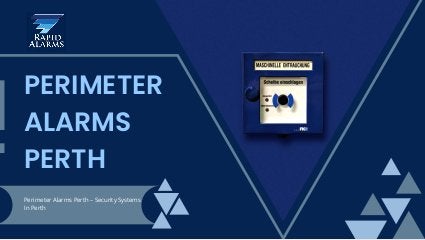 Perimeter alarms perth | PPT