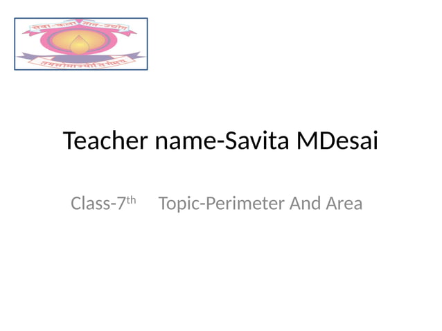 PERIMETER AND AREA.pptx ppt ppt ppt ppt | PPTX | Physics | Science
