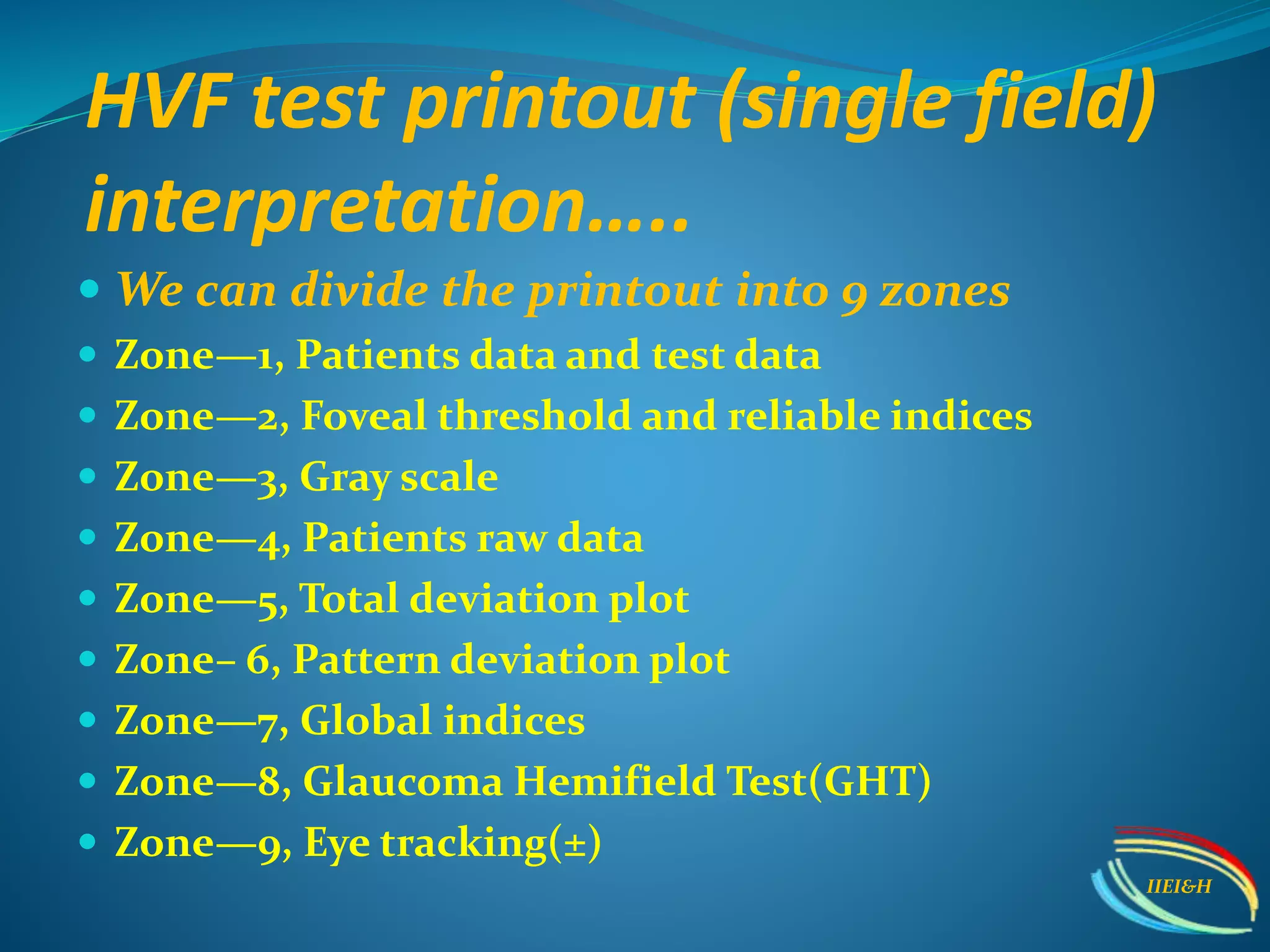 Humphrey visual field analyser (HVFA) | PPTX