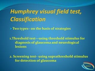 Humphrey visual field analyser (HVFA) | PPTX