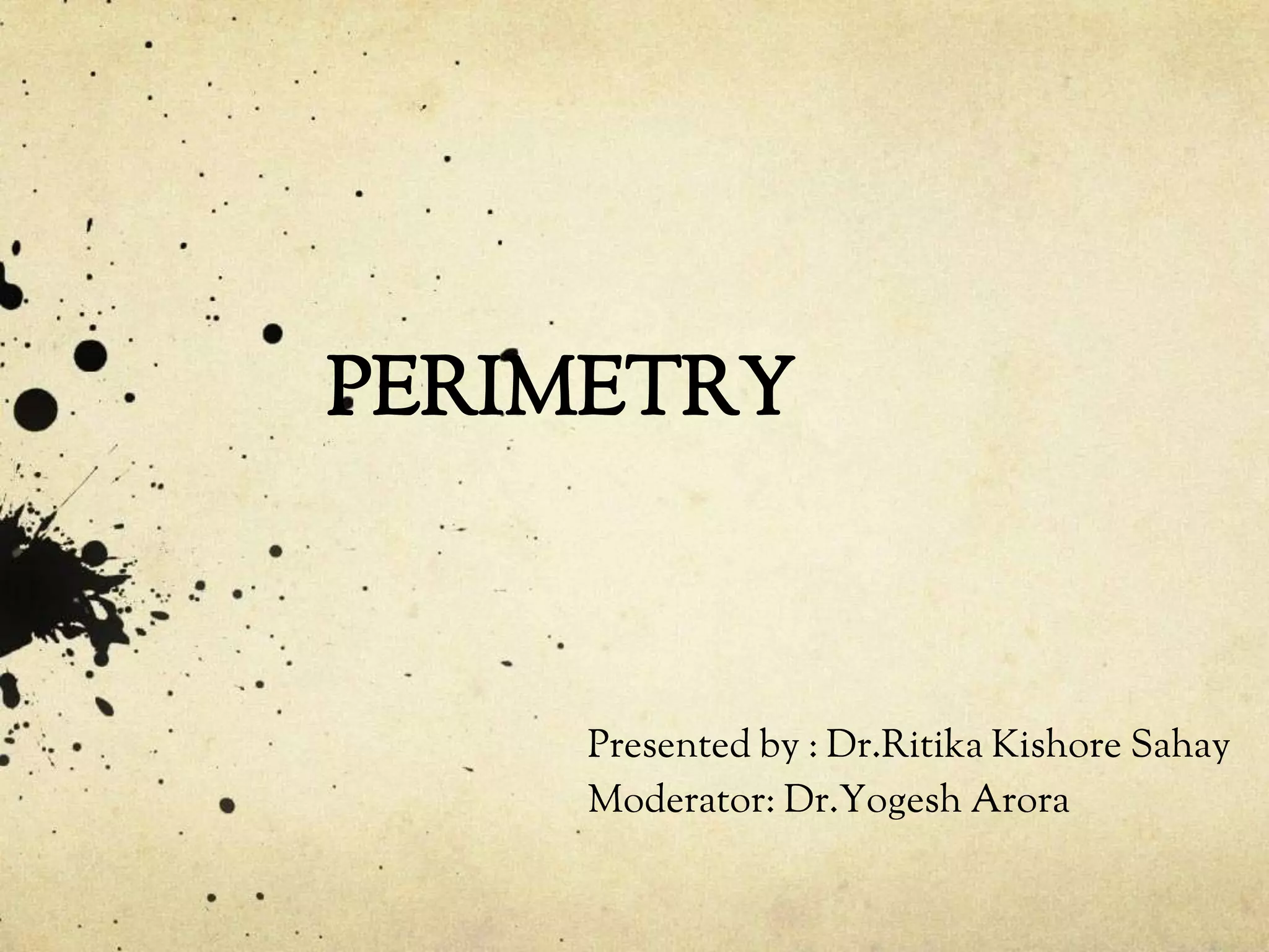 Perimetry | PPTX