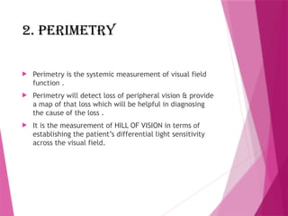 perimetry , it's types, clinical features, treatment.pptx