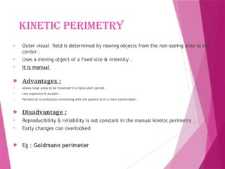 perimetry , it's types, clinical features, treatment.pptx