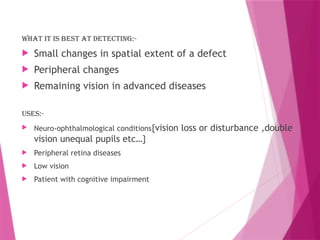 perimetry , it's types, clinical features, treatment.pptx