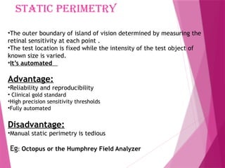 perimetry , it's types, clinical features, treatment.pptx