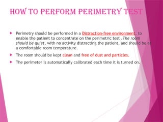 perimetry , it's types, clinical features, treatment.pptx