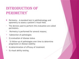 perimetry , it's types, clinical features, treatment.pptx